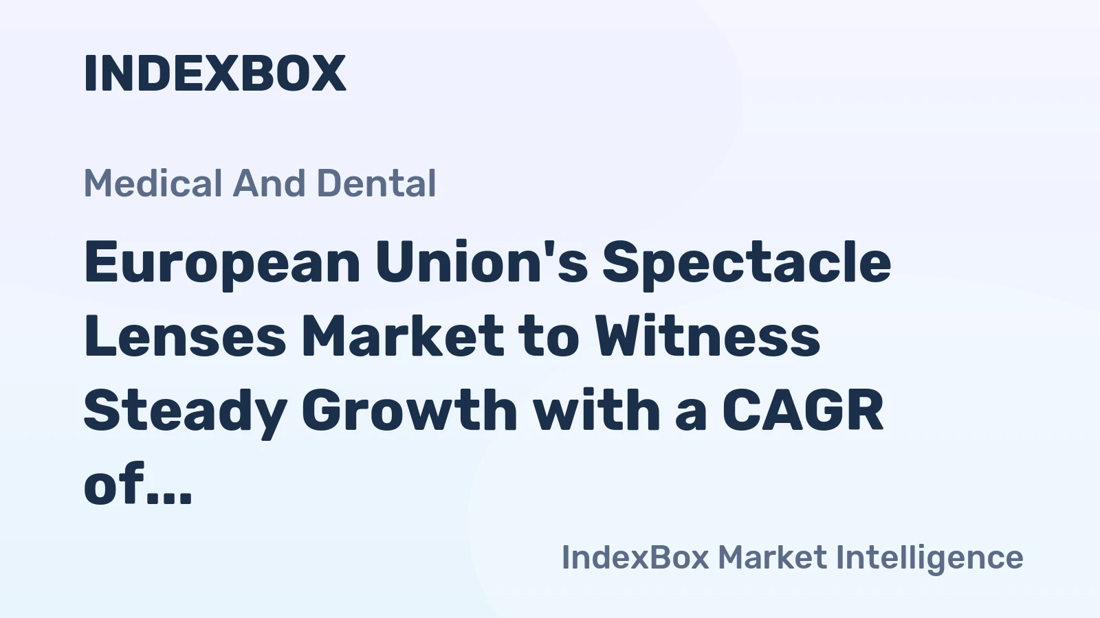 European Union's Spectacle Lenses Market to Witness Steady Growth with a CAGR of 1.2% by 2035