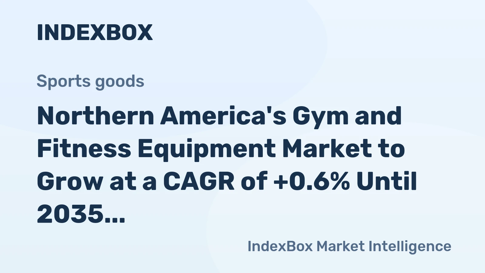 Northern America's Gym and Fitness Equipment Market to Grow at a CAGR of +0.6% Until 2035