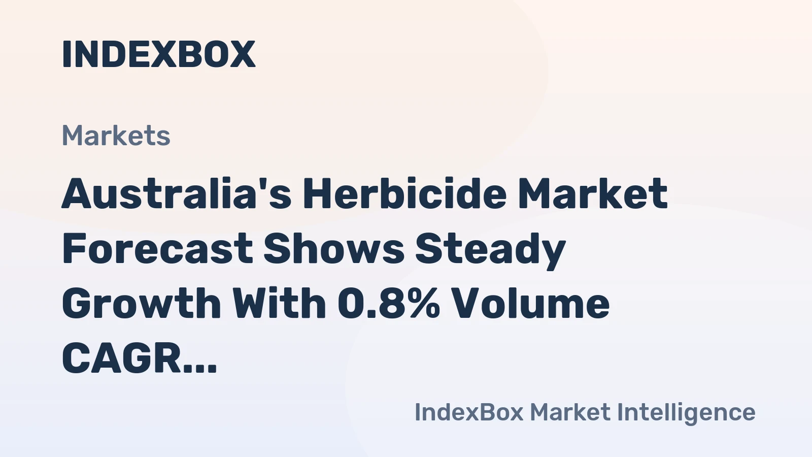Australia's Herbicide Market Forecast Shows Steady Growth With 0.8% Volume CAGR to 2035