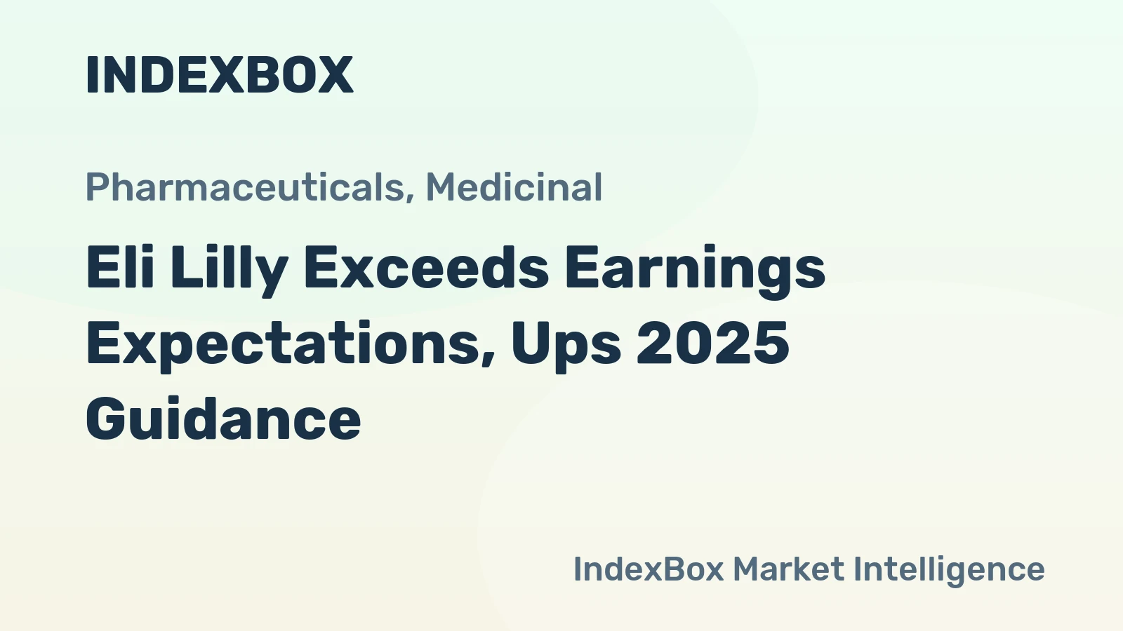 Eli Lilly Exceeds Earnings Expectations, Ups 2025 Guidance