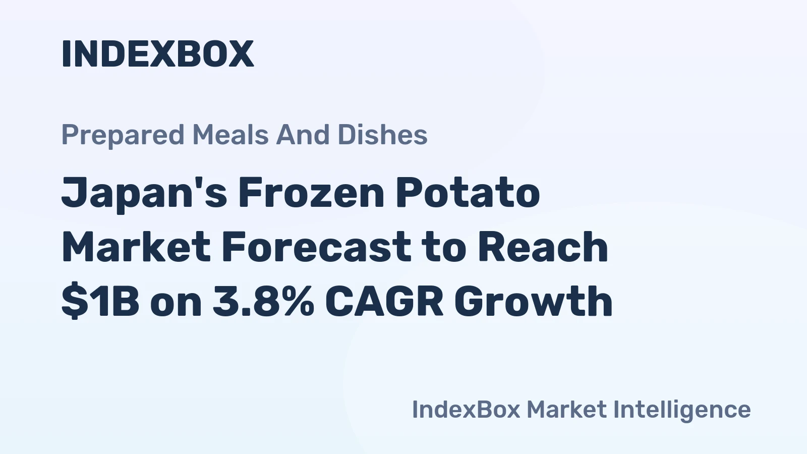 Japan's Frozen Potato Market Forecast to Reach $1B on 3.8% CAGR Growth
