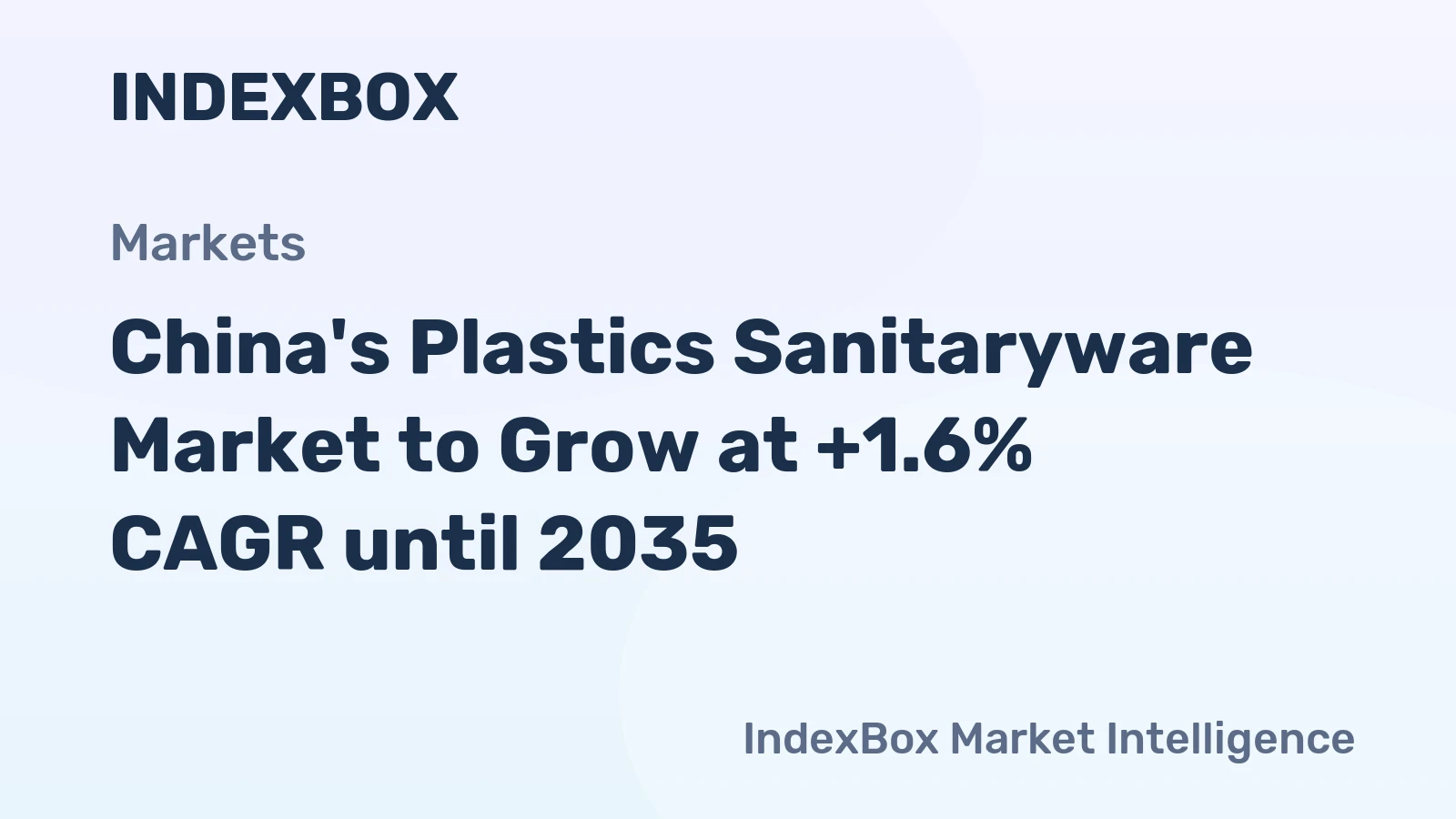 China's Plastics Sanitaryware Market to Grow at +1.6% CAGR until 2035