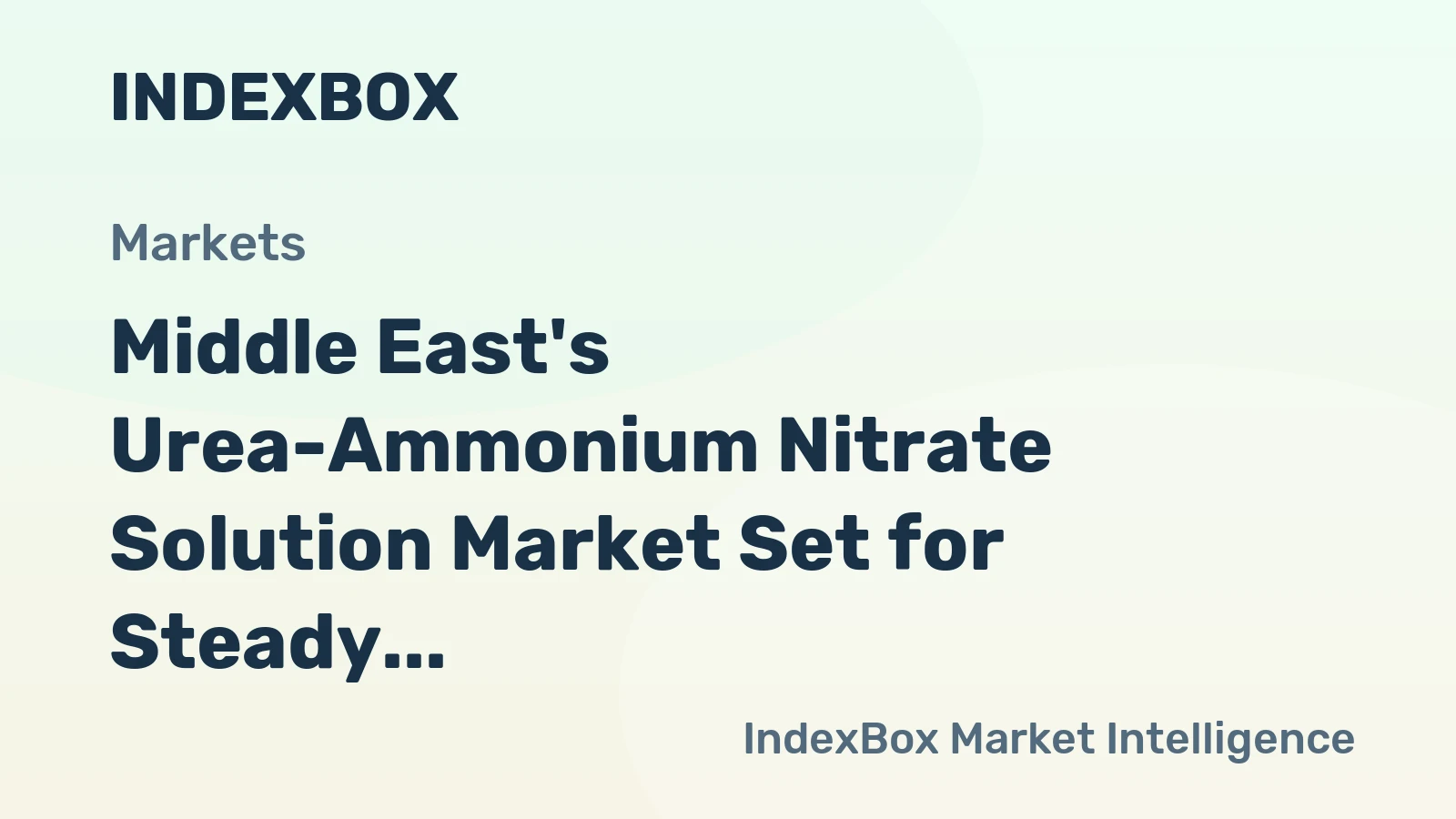 Middle East's Urea-Ammonium Nitrate Solution Market Set for Steady Growth With 0.4% Volume CAGR Through 2035