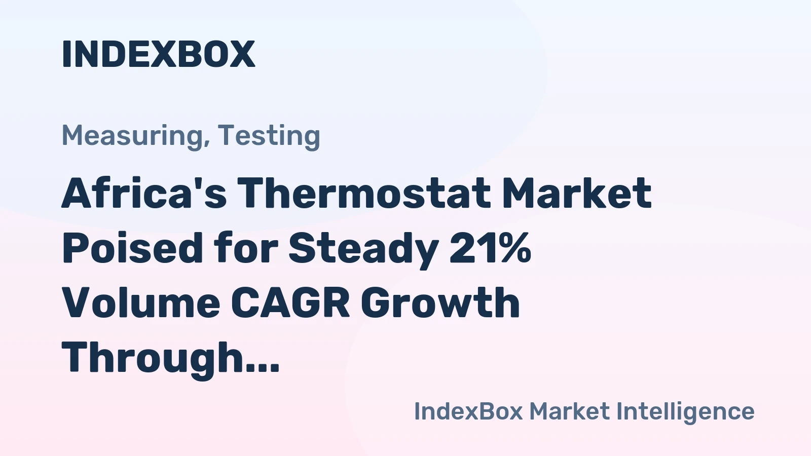 Africa's Thermostat Market Poised for Steady 21% Volume CAGR Growth Through 2035