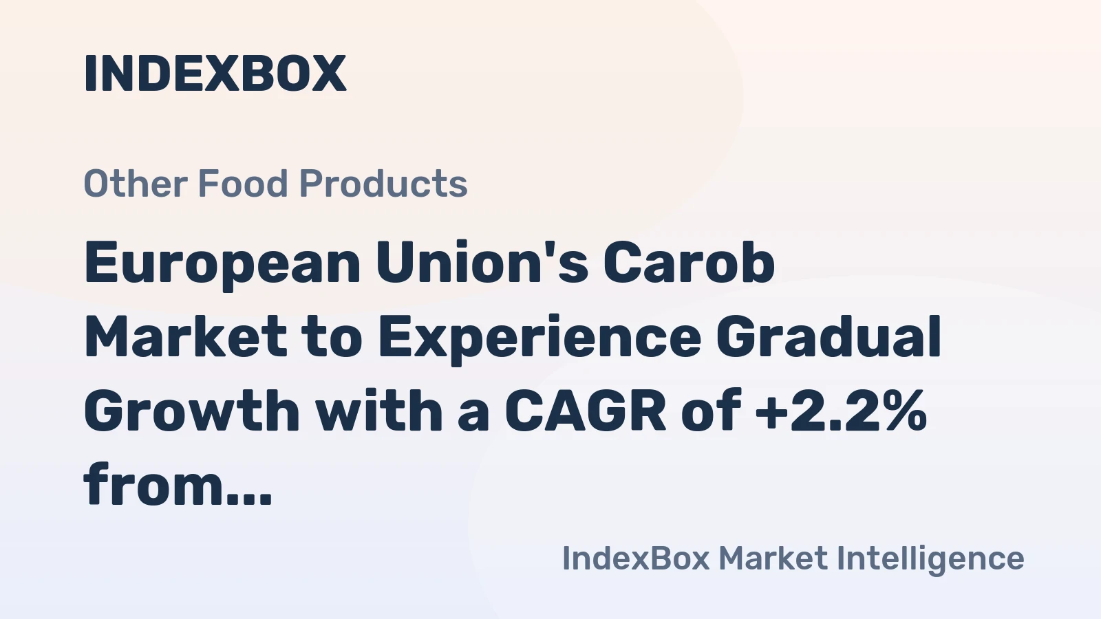European Union's Carob Market to Experience Gradual Growth with a CAGR of +2.2% from 2024 to 2035
