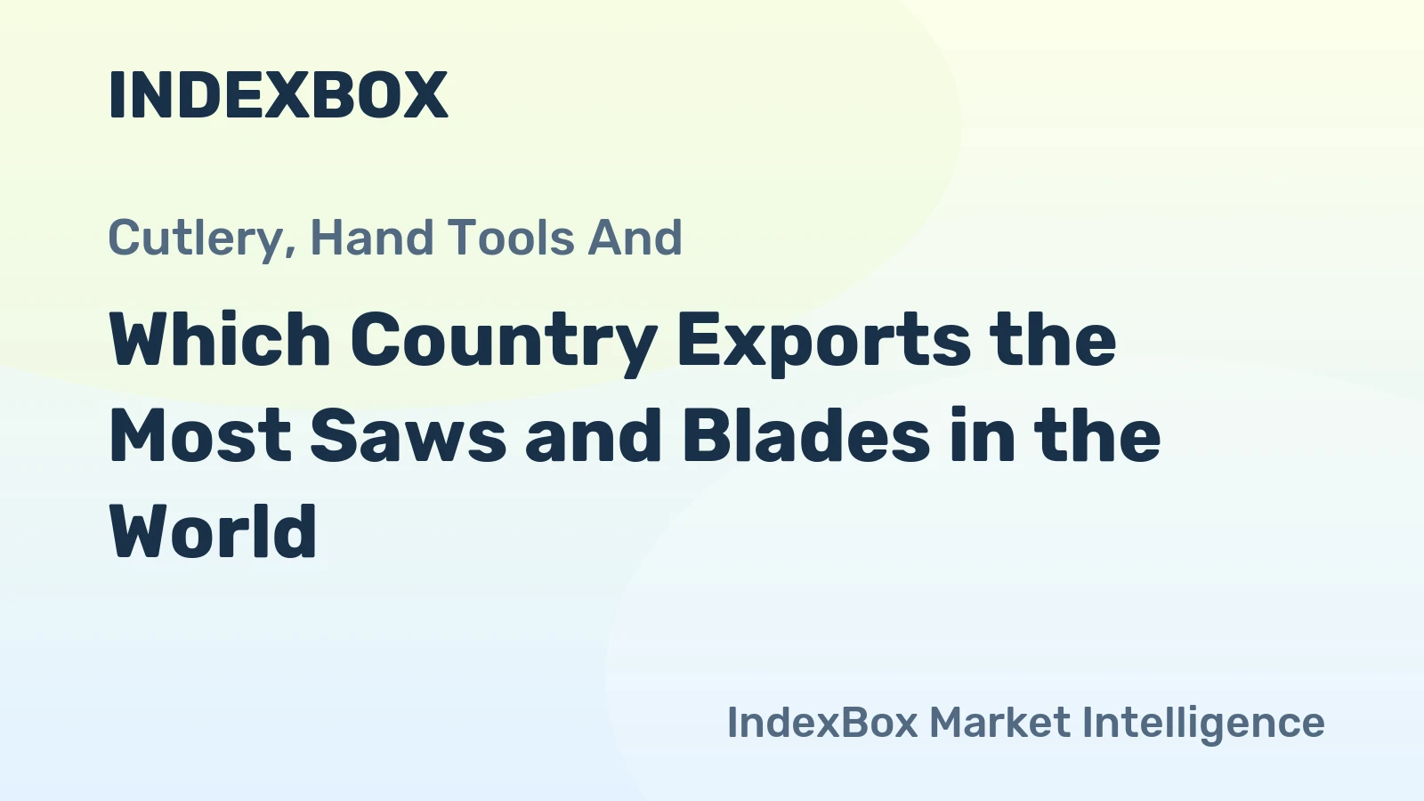 Which Country Exports the Most Saws and Blades in the World?