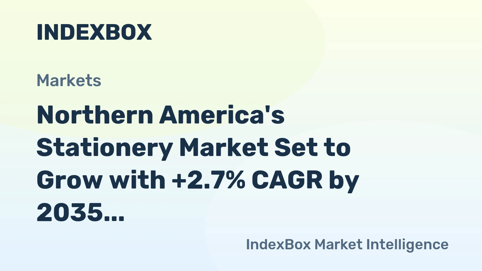 Northern America's Stationery Market Set to Grow with +2.7% CAGR by 2035