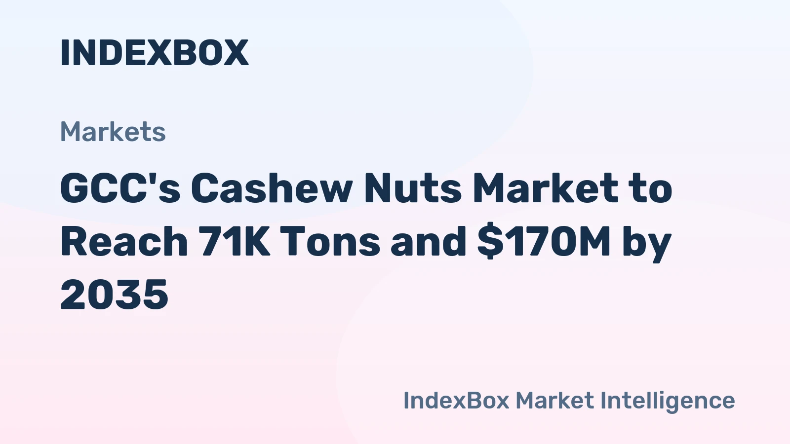 GCC's Cashew Nuts Market to Reach 71K Tons and $170M by 2035