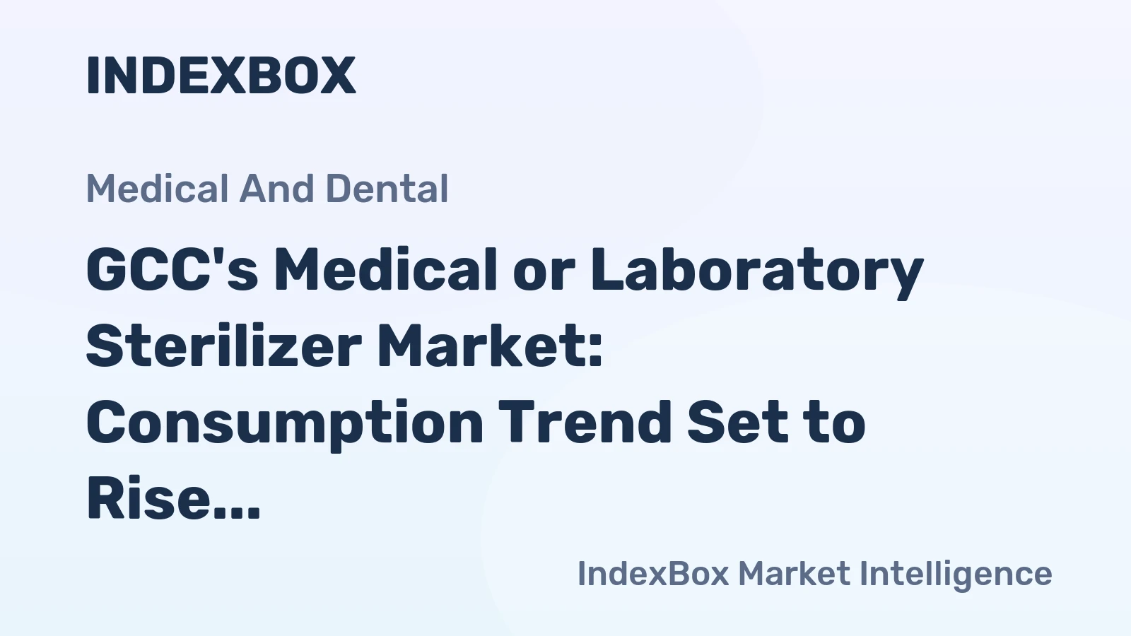 GCC's Medical or Laboratory Sterilizer Market: Consumption Trend Set to Rise with Expected 22K Units and $32M by 2035