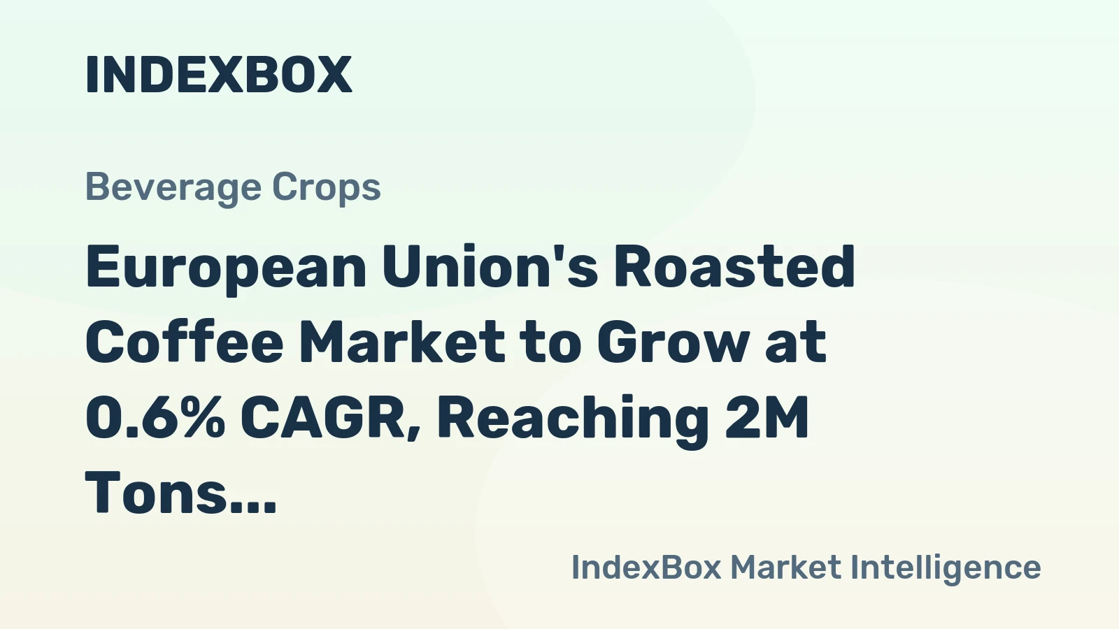 European Union's Roasted Coffee Market to Grow at 0.6% CAGR, Reaching 2M Tons by 2035