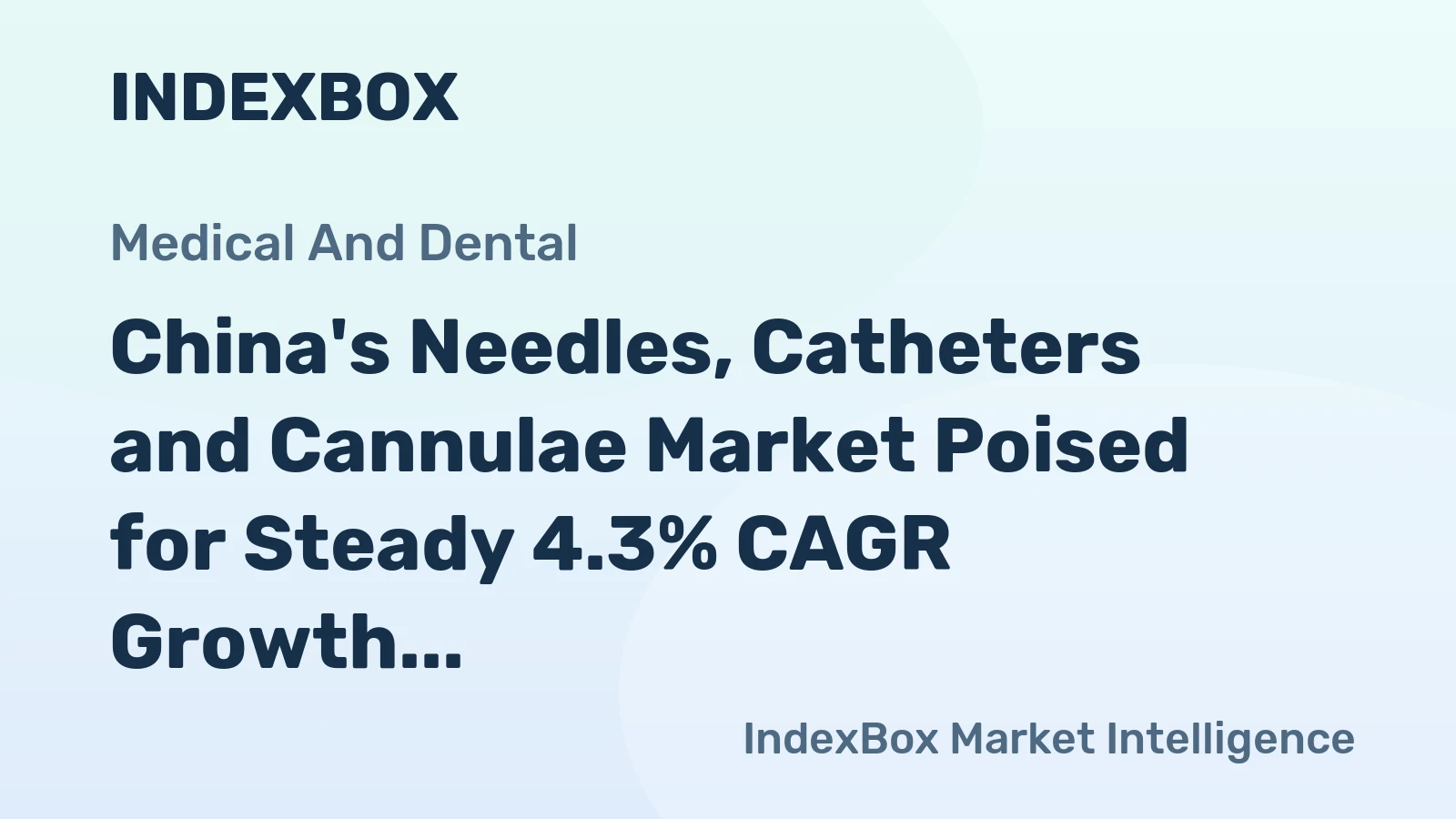China's Needles, Catheters and Cannulae Market Poised for Steady 4.3% CAGR Growth Through 2035