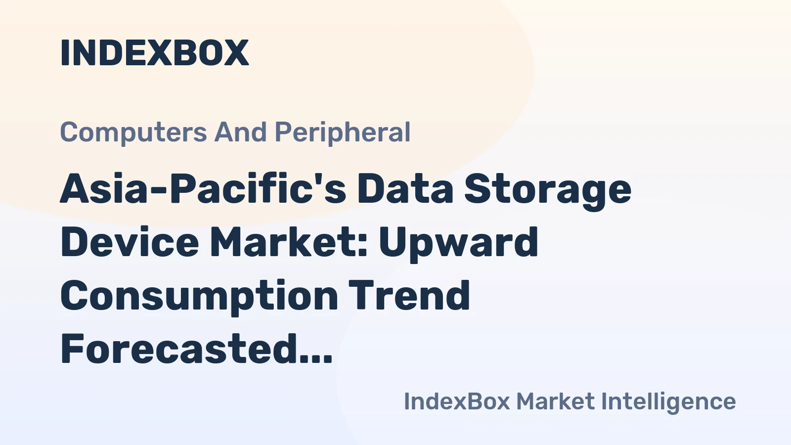 Asia-Pacific's Data Storage Device Market: Upward Consumption Trend Forecasted with Market Volume of 338M Units and Value of $27.5B by 2035