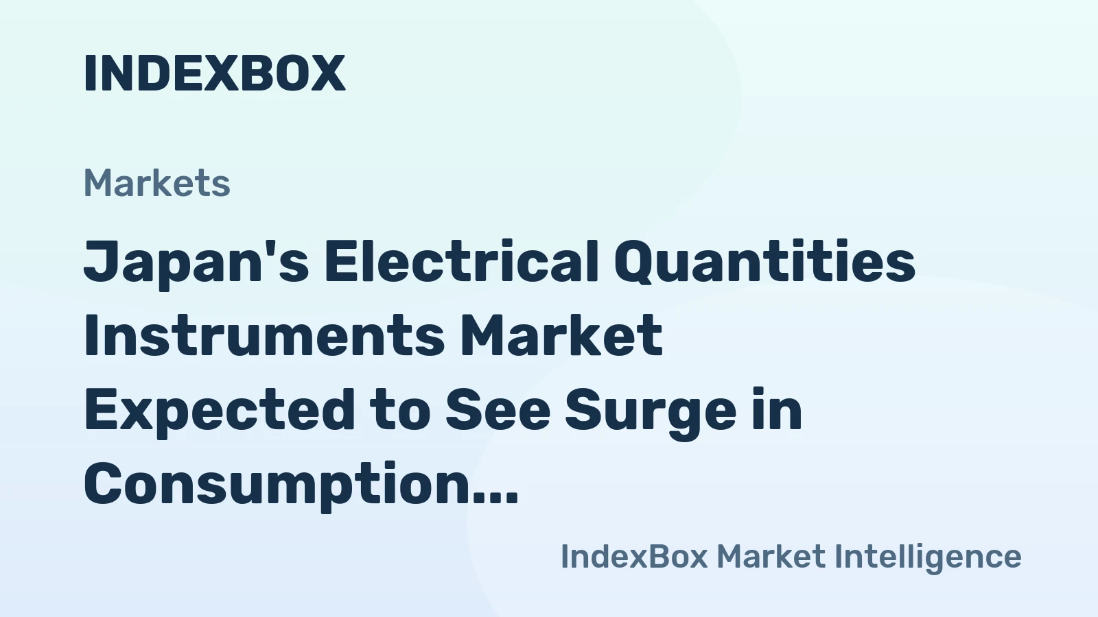 Japan's Electrical Quantities Instruments Market Expected to See Surge in Consumption Over Next Decade, Reaching 8.9M Units and $185M by 2035