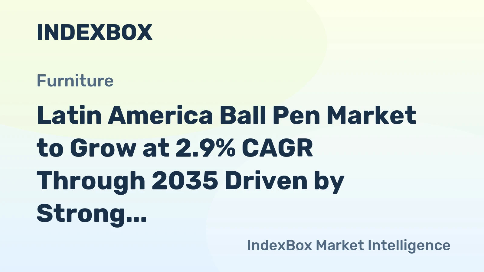 Latin America Ball Pen Market to Grow at 2.9% CAGR Through 2035 Driven by Strong Demand