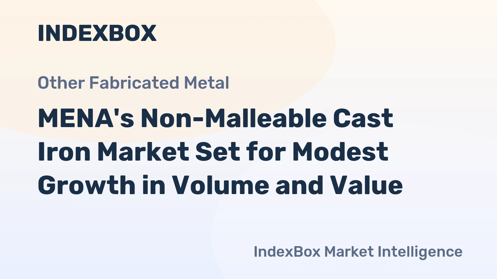 MENA's Non-Malleable Cast Iron Market Set for Modest Growth in Volume and Value
