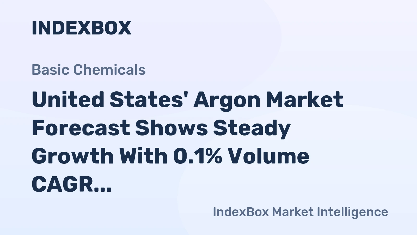 United States' Argon Market Forecast Shows Steady Growth With 0.1% Volume CAGR Through 2035