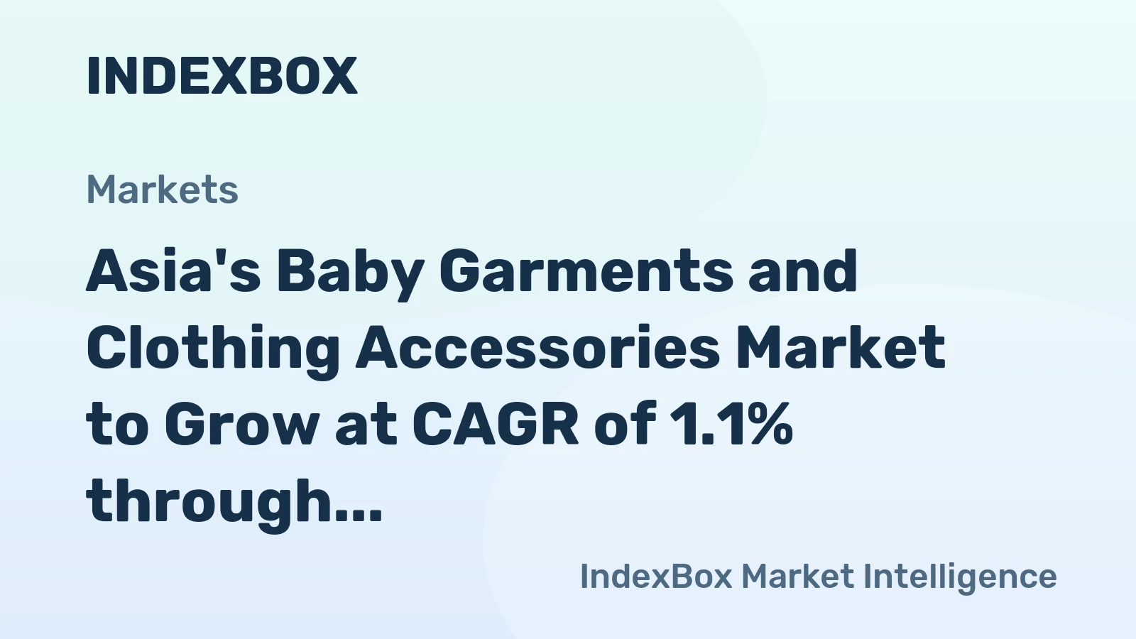 Asia's Baby Garments and Clothing Accessories Market to Grow at CAGR of 1.1% through 2035