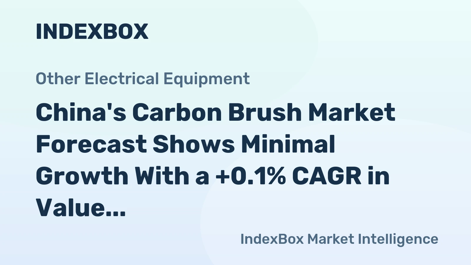 China's Carbon Brush Market Forecast Shows Minimal Growth With a +0.1% CAGR in Value Through 2035