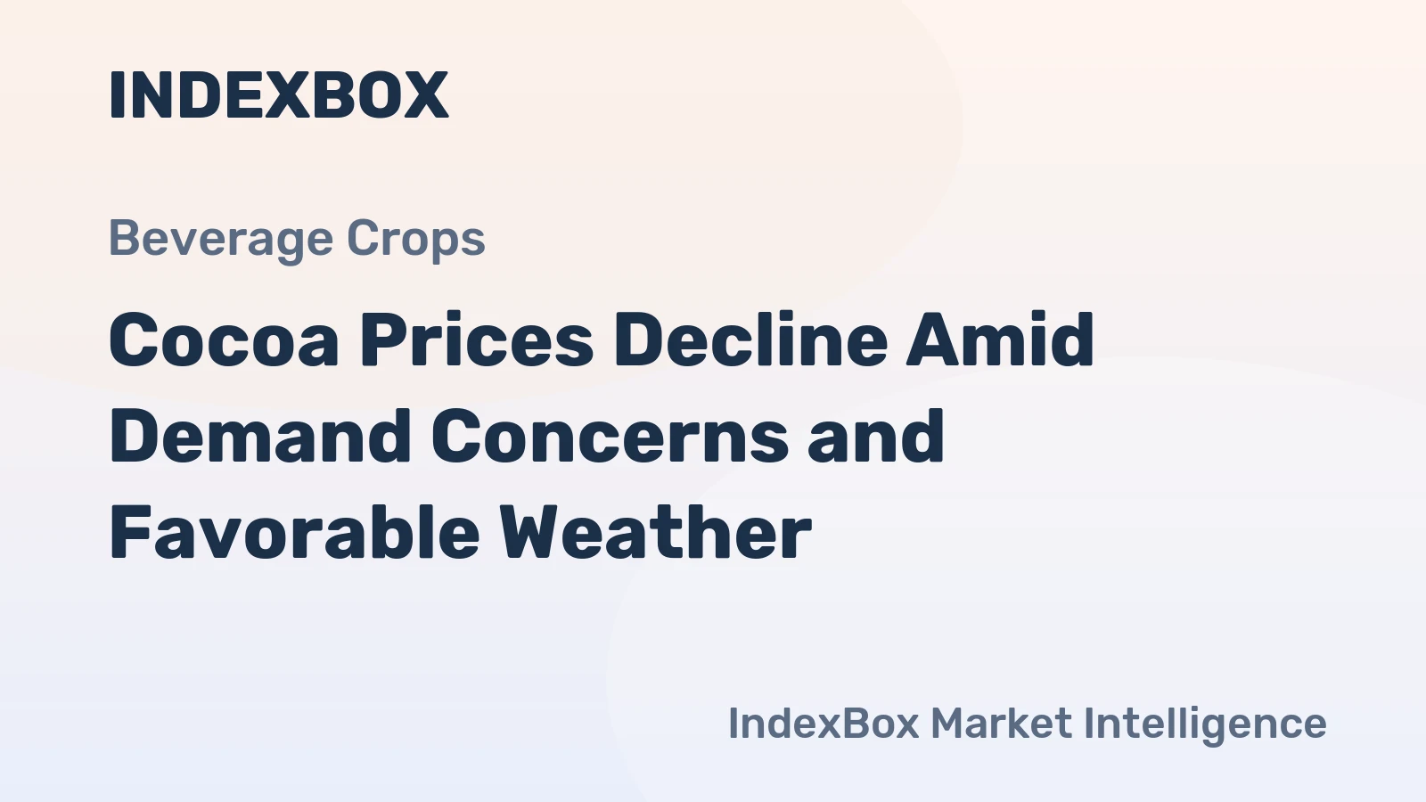 Cocoa Prices Decline Amid Demand Concerns and Favorable Weather
