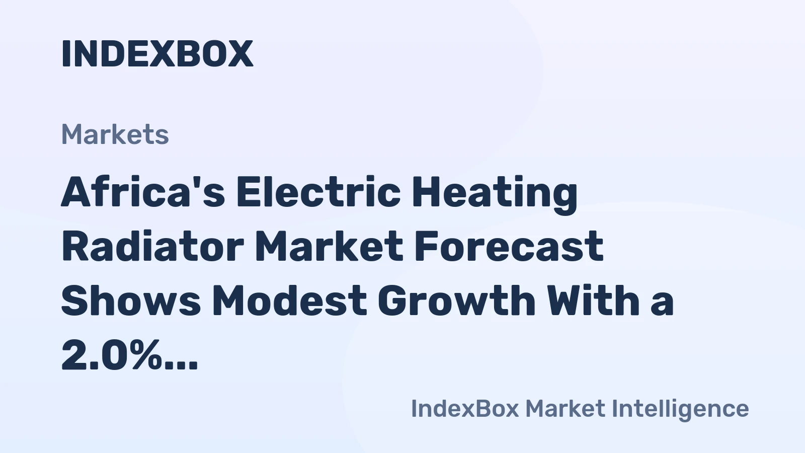 Africa's Electric Heating Radiator Market Forecast Shows Modest Growth With a 2.0% CAGR in Value