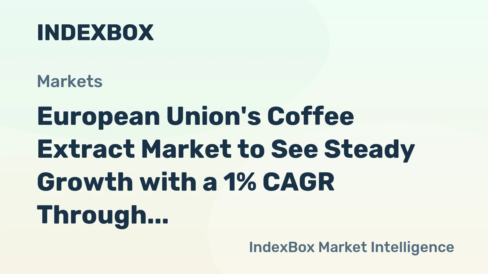 European Union's Coffee Extract Market to See Steady Growth with a 1% CAGR Through 2035