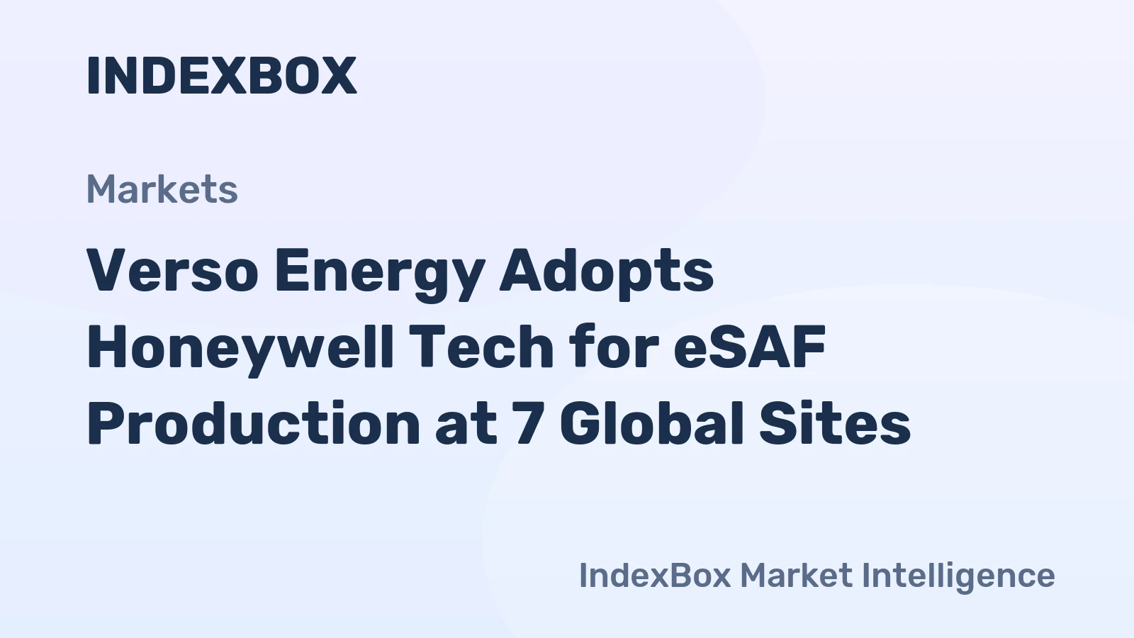 Verso Energy Adopts Honeywell Tech for eSAF Production at 7 Global Sites