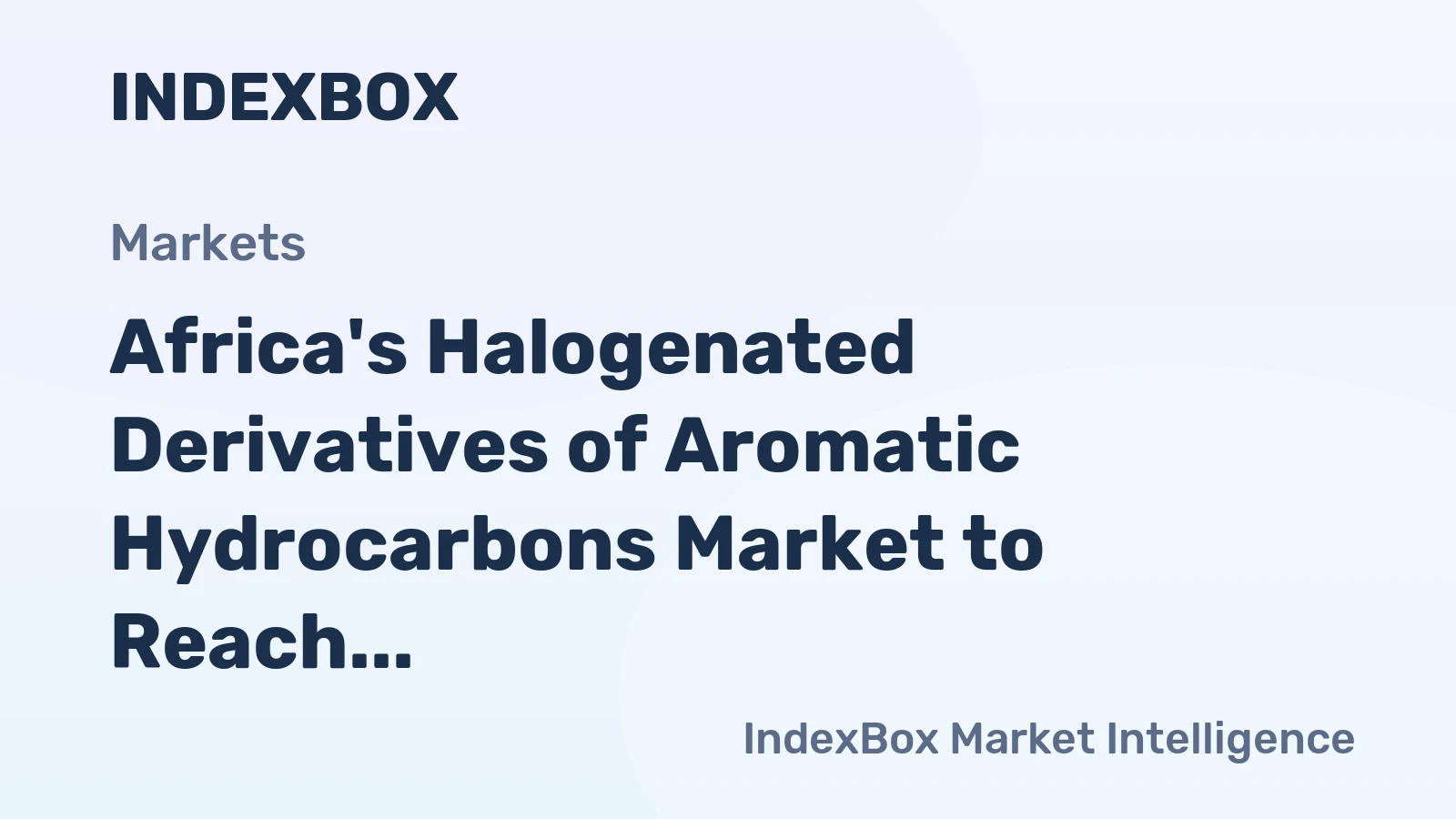 Africa's Halogenated Derivatives of Aromatic Hydrocarbons Market to Reach 82K Tons and $251M by 2035
