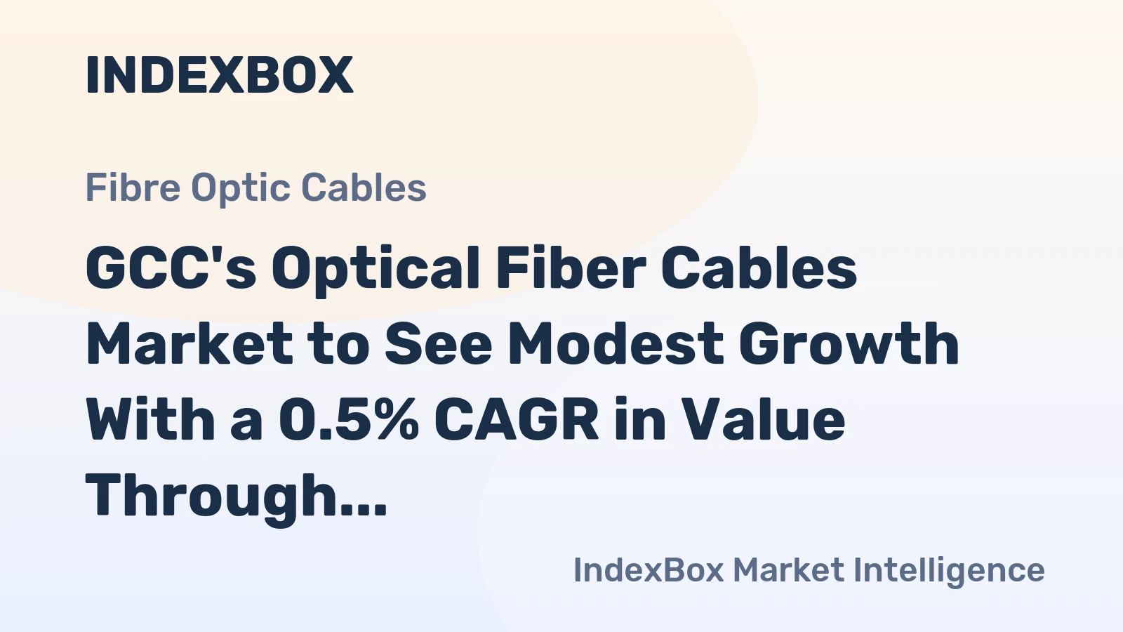 GCC's Optical Fiber Cables Market to See Modest Growth With a 0.5% CAGR in Value Through 2035