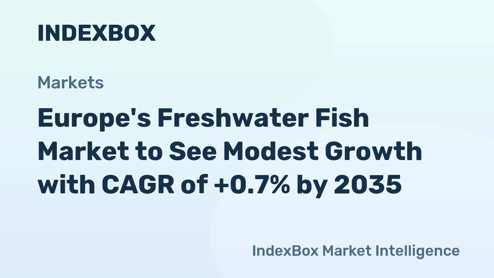 Europe's Freshwater Fish Market to See Modest Growth with CAGR of +0.7% by 2035