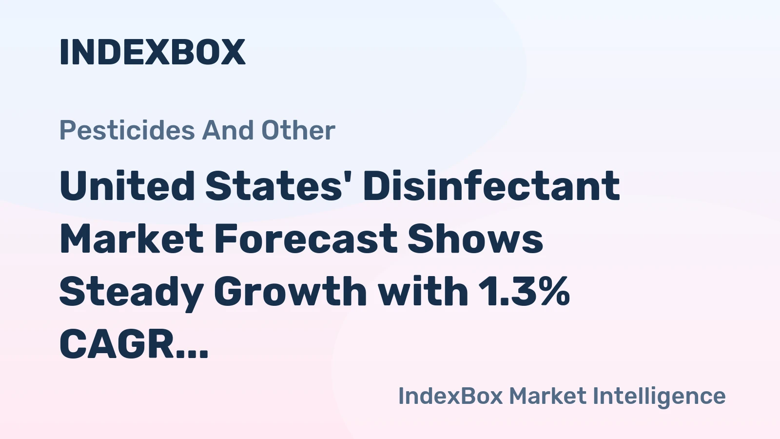 United States' Disinfectant Market Forecast Shows Steady Growth with 1.3% CAGR