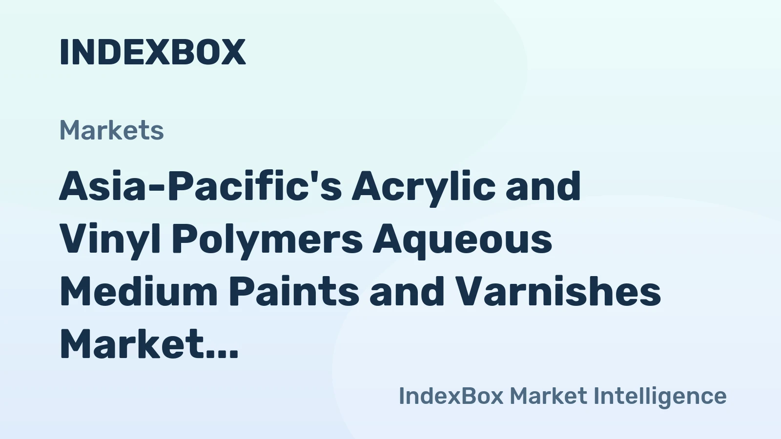 Asia-Pacific's Acrylic and Vinyl Polymers Aqueous Medium Paints and Varnishes Market to Grow at +0.8% CAGR Through 2035