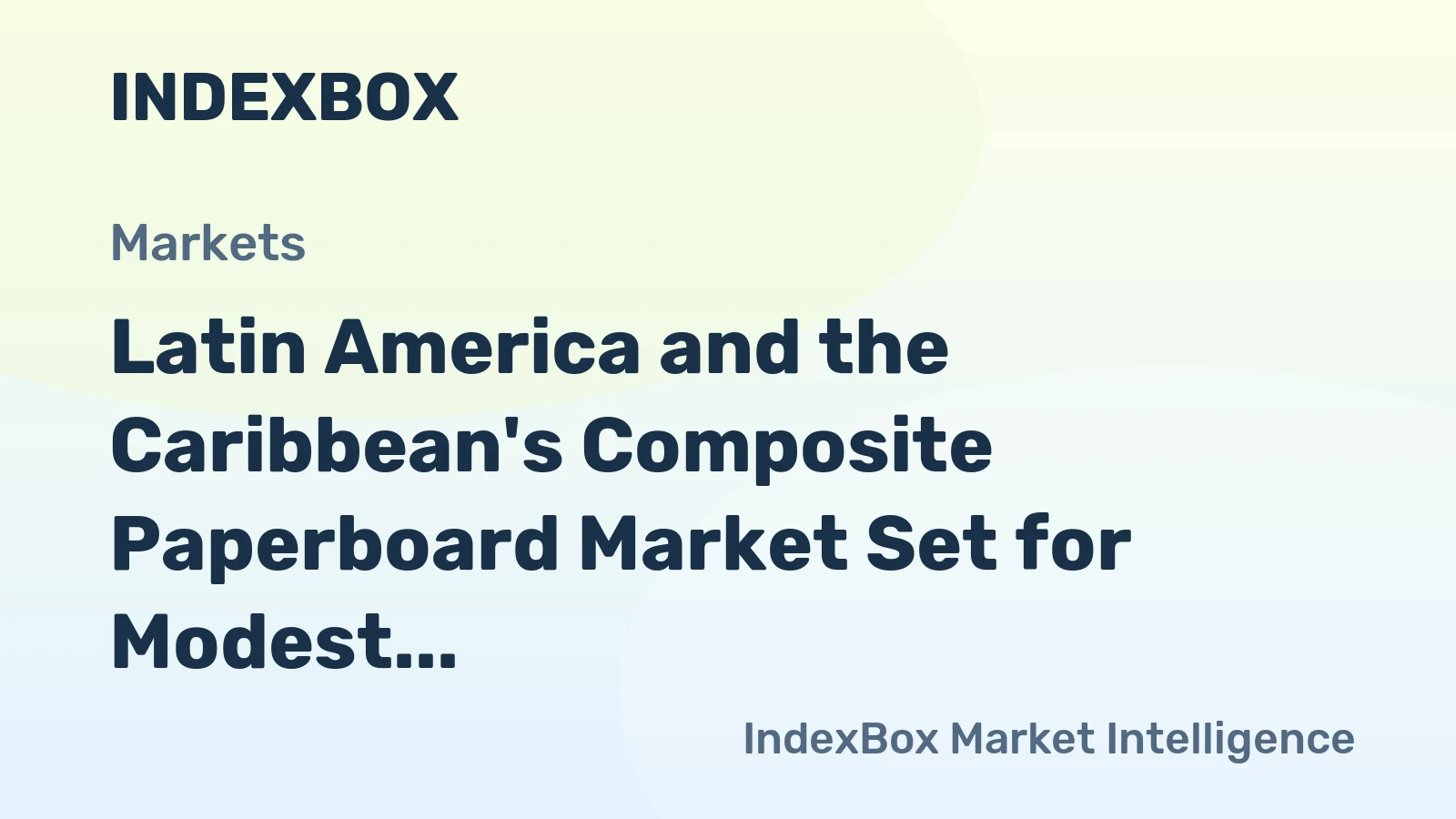 Latin America and the Caribbean's Composite Paperboard Market Set for Modest Growth to 285K Tons and $314M