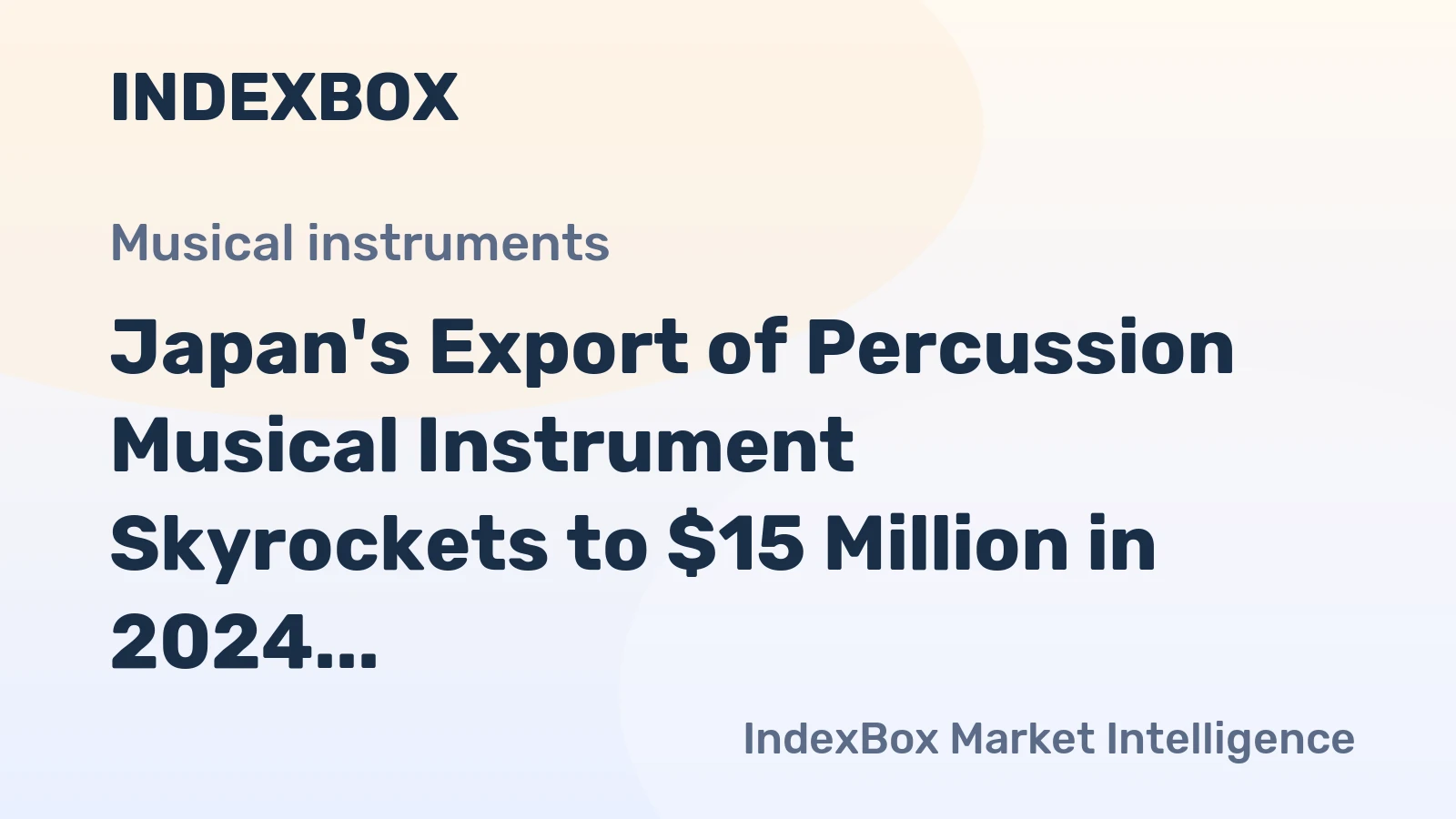 Japan's Export of Percussion Musical Instrument Skyrockets to $15 Million in 2024