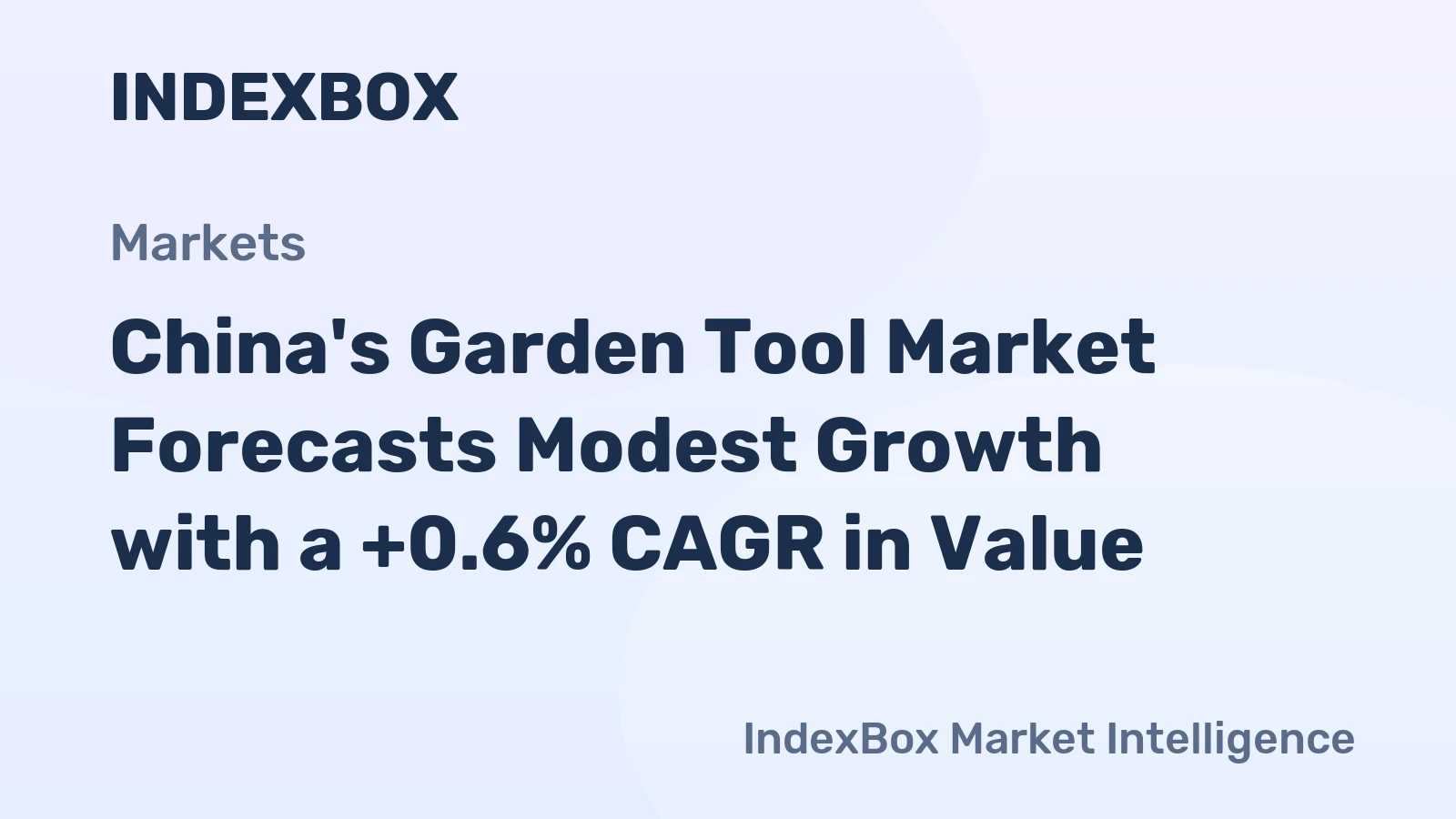 China's Garden Tool Market Forecasts Modest Growth with a +0.6% CAGR in Value