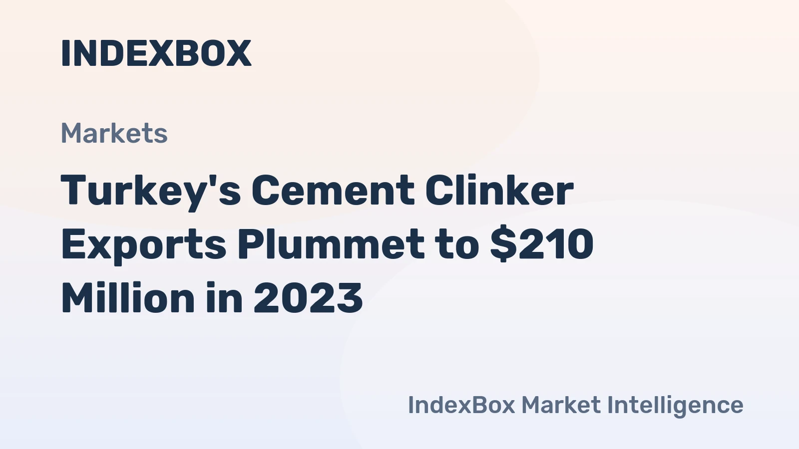 Turkey's Cement Clinker Exports Plummet to $210 Million in 2023