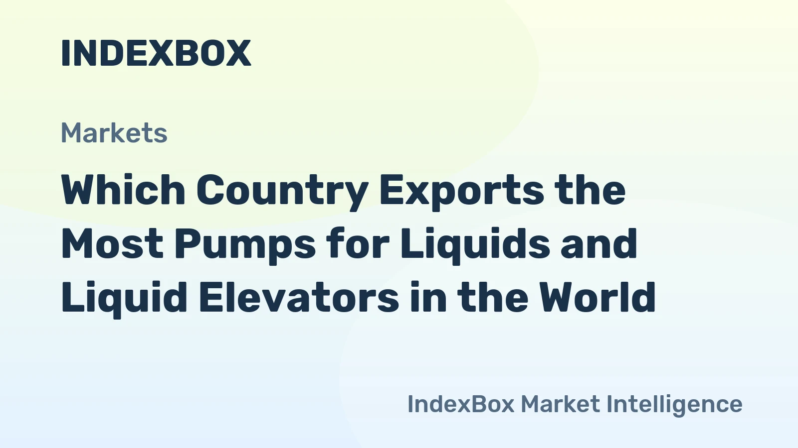 Which Country Exports the Most Pumps for Liquids and Liquid Elevators in the World?