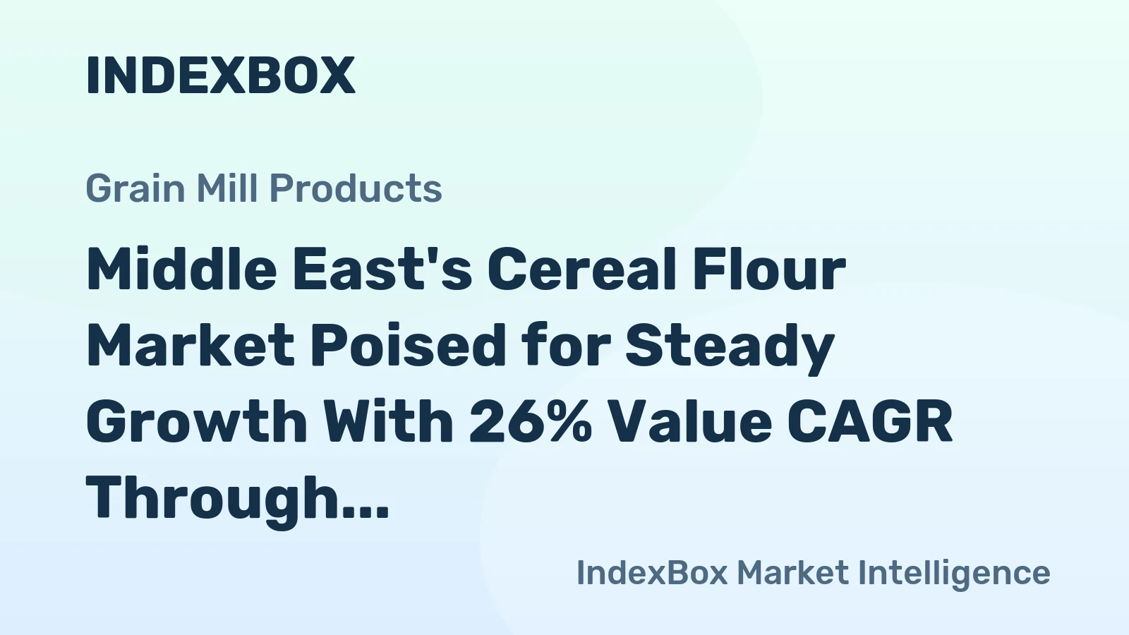 Middle East's Cereal Flour Market Poised for Steady Growth With 26% Value CAGR Through 2035