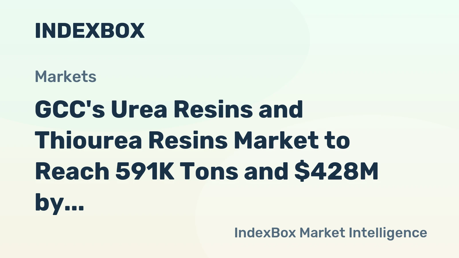 GCC's Urea Resins and Thiourea Resins Market to Reach 591K Tons and $428M by 2035