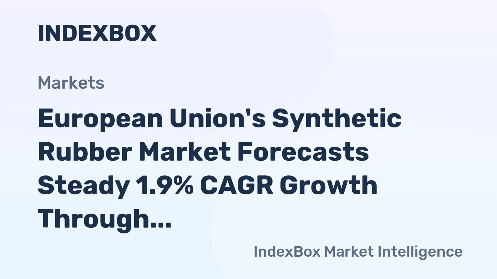 European Union's Synthetic Rubber Market Forecasts Steady 1.9% CAGR Growth Through 2035