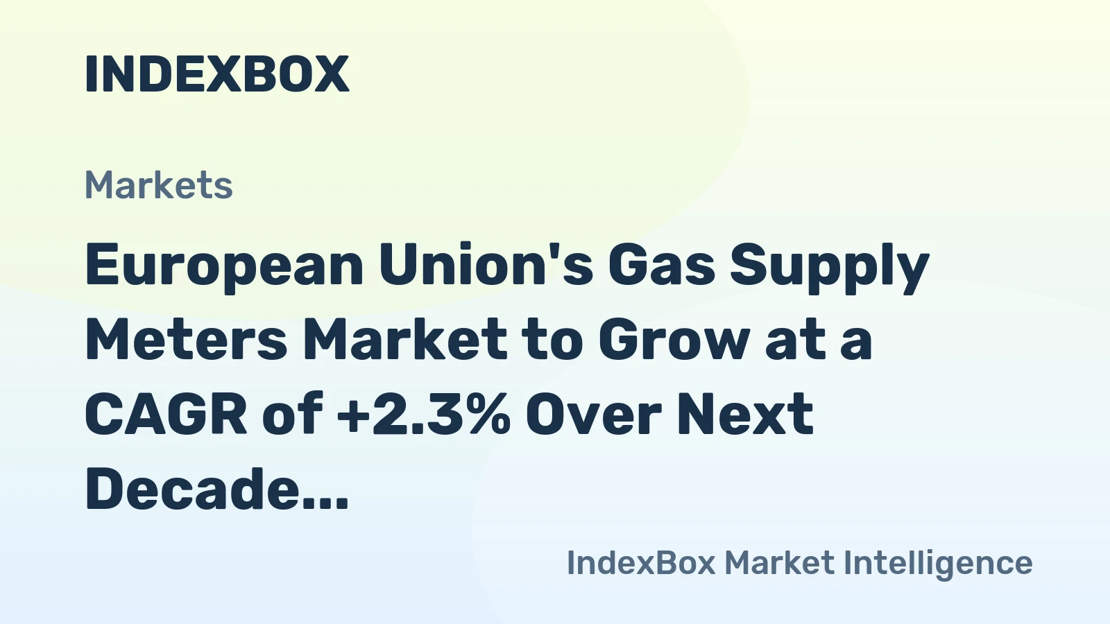 European Union's Gas Supply Meters Market to Grow at a CAGR of +2.3% Over Next Decade