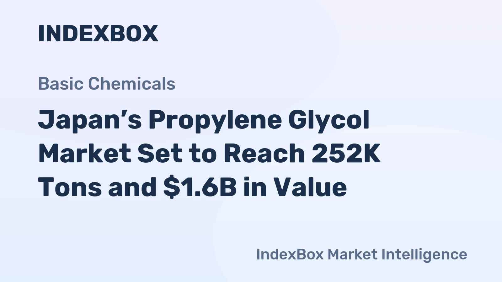 Japan’s Propylene Glycol Market Set to Reach 252K Tons and $1.6B in Value