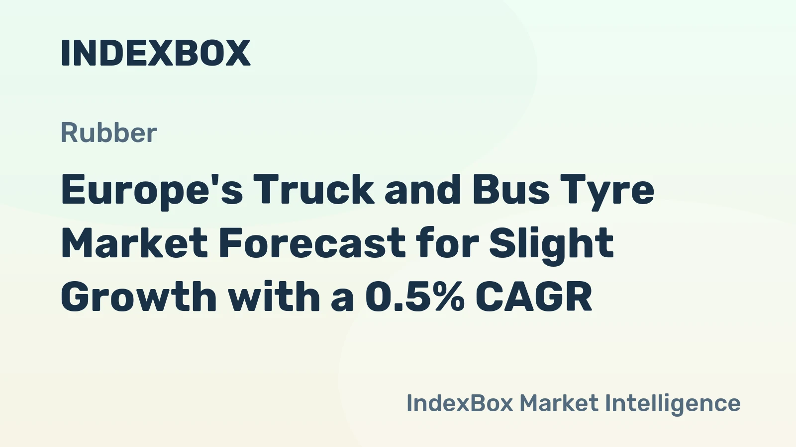 Europe's Truck and Bus Tyre Market Forecast for Slight Growth with a 0.5% CAGR
