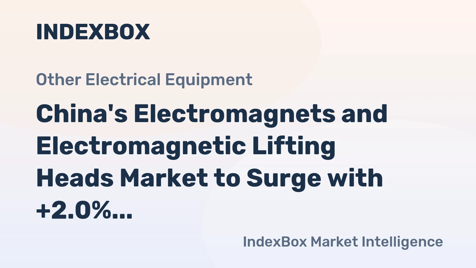 China's Electromagnets and Electromagnetic Lifting Heads Market to Surge with +2.0% CAGR by 2035
