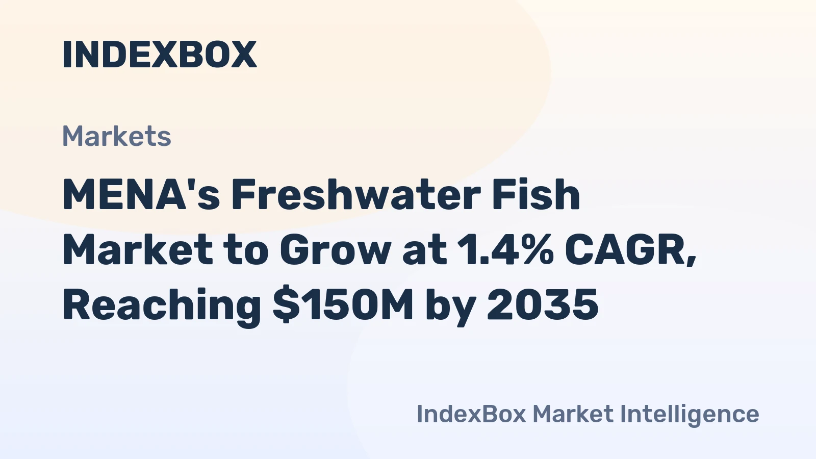MENA's Freshwater Fish Market to Grow at 1.4% CAGR, Reaching $150M by 2035