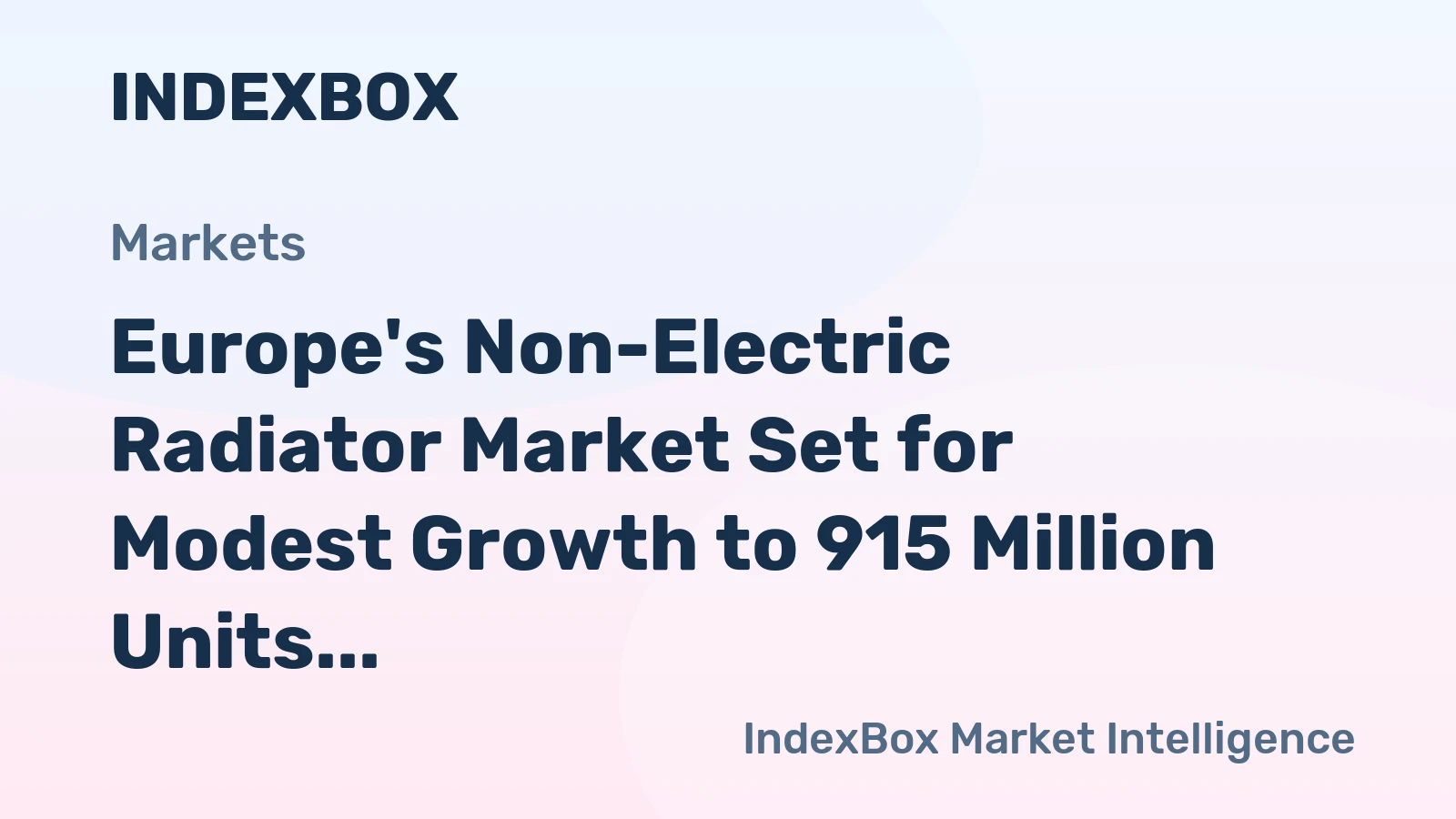 Europe's Non-Electric Radiator Market Set for Modest Growth to 915 Million Units and $3.7 Billion by 2035