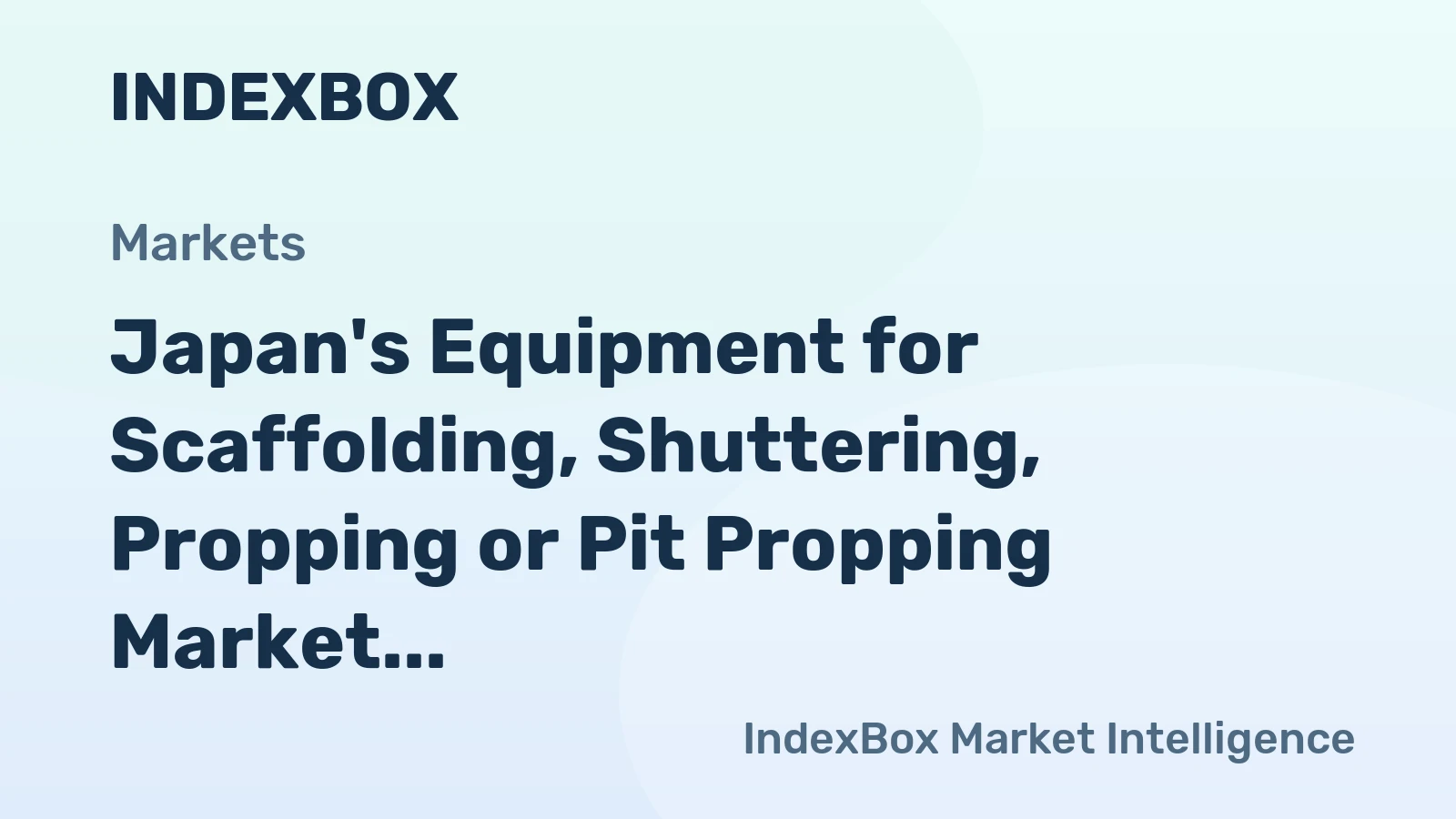Japan's Equipment for Scaffolding, Shuttering, Propping or Pit Propping Market Expected to Grow at CAGR of +2.3% from 2024 to 2035