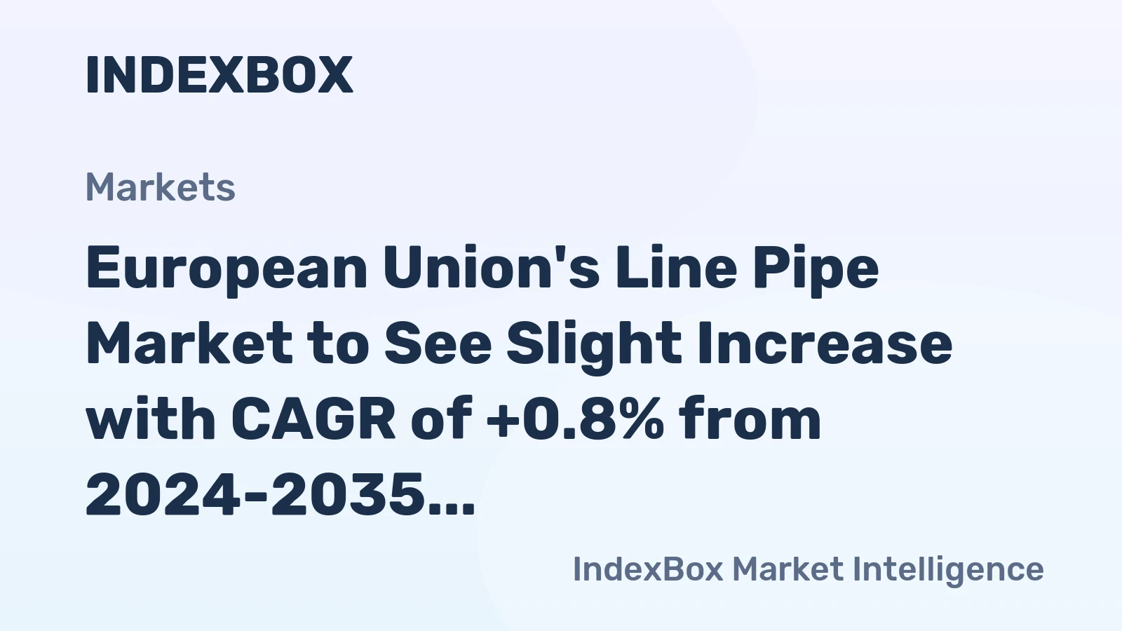 European Union's Line Pipe Market to See Slight Increase with CAGR of +0.8% from 2024-2035