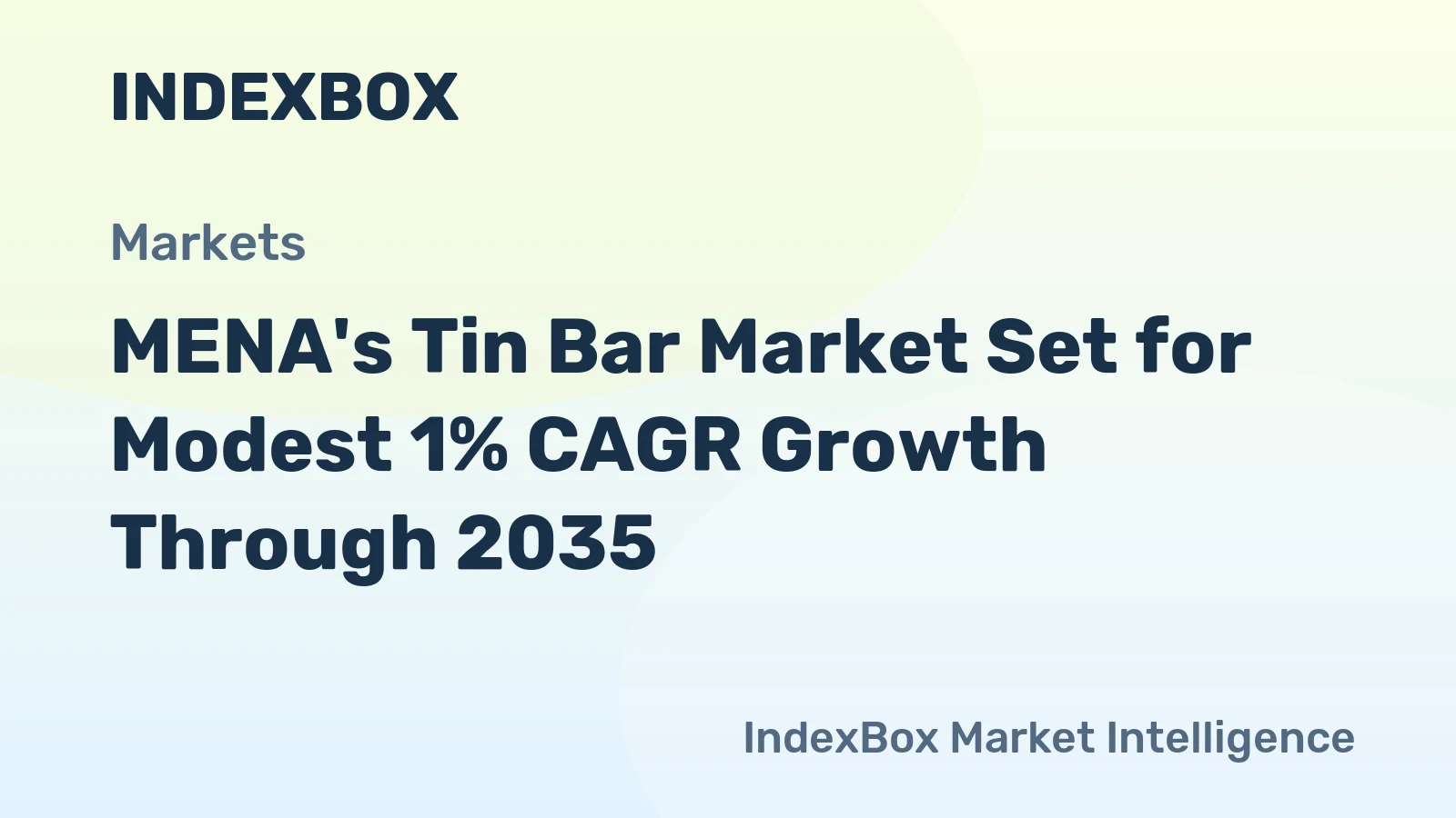 MENA's Tin Bar Market Set for Modest 1% CAGR Growth Through 2035