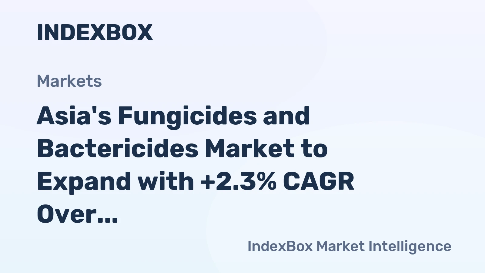 Asia's Fungicides and Bactericides Market to Expand with +2.3% CAGR Over Next Decade