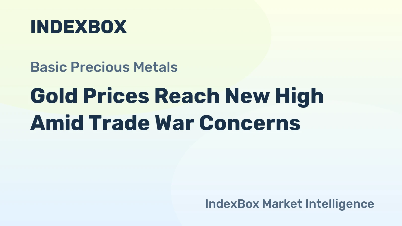 Gold Prices Reach New High Amid Trade War Concerns
